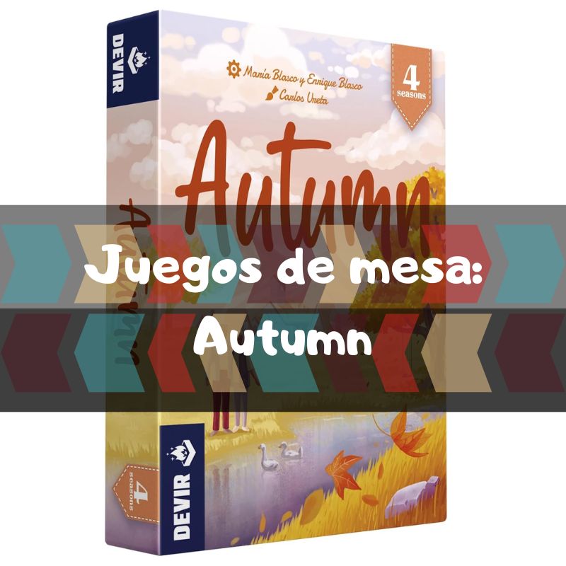 Juego de mesa: Autumn