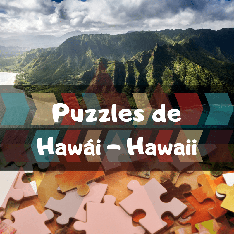 Los mejores puzzles de Hawái - Hawaii