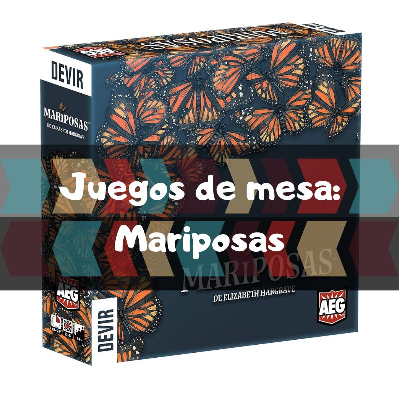 Juego de mesa: Mariposas