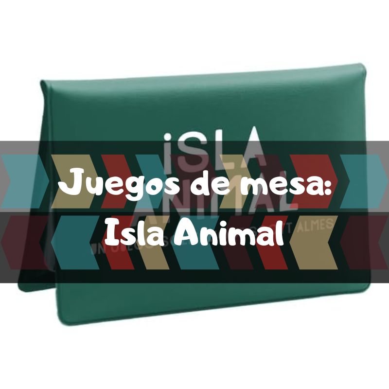 Juego de mesa: Isla Animal